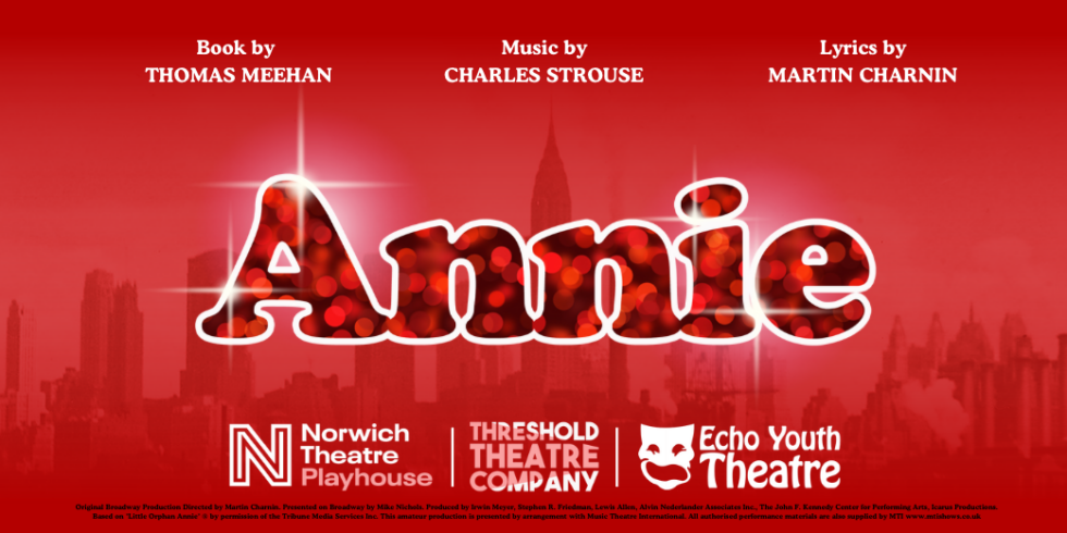 0*25 Annie Production Information | Echo Youth Theatre